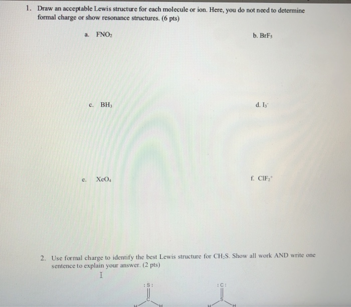 Solved 1. Draw an acceptable Lewis structure for each | Chegg.com