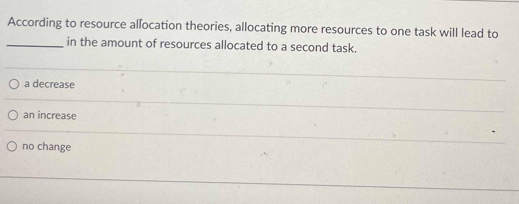 Solved According to resource allocation theories, allocating | Chegg.com