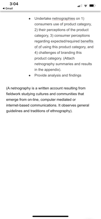 Solved I need to do a netnography research on consumer's use | Chegg.com