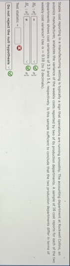 Solved Stable cost reporting in a manufacturing setting is | Chegg.com