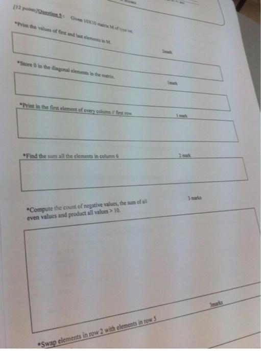 Solved (12 points Question: Given 10X10 matrix M of Print | Chegg.com