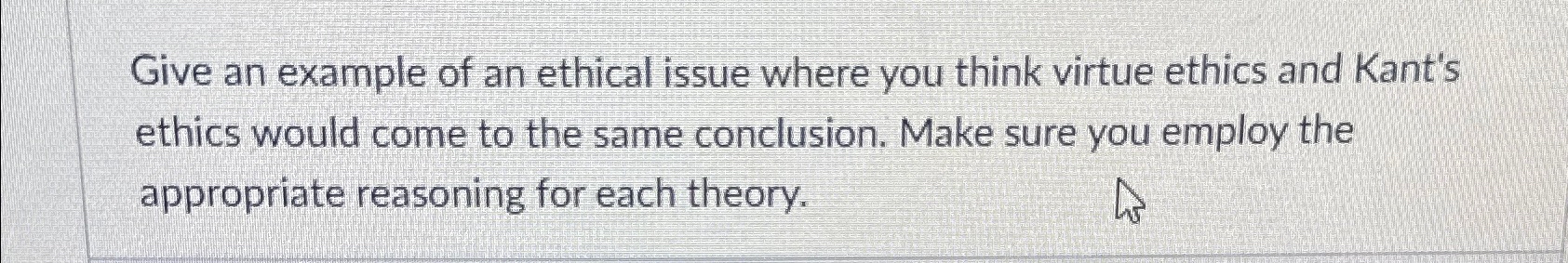 Solved Give an example of an ethical issue where you think | Chegg.com