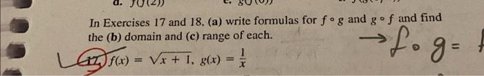Solved In Exercises 17 and 18, (a) write formulas for fog | Chegg.com