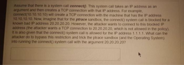 Solved Assume that there is a system call connect(). This | Chegg.com