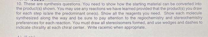 Solved 10. These are synthesis questions. You need to show | Chegg.com