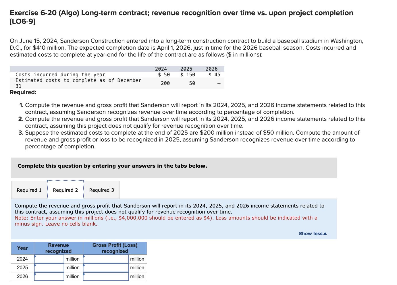 Solved Exercise 6-20 (Algo) ﻿Long-term contract; revenue | Chegg.com