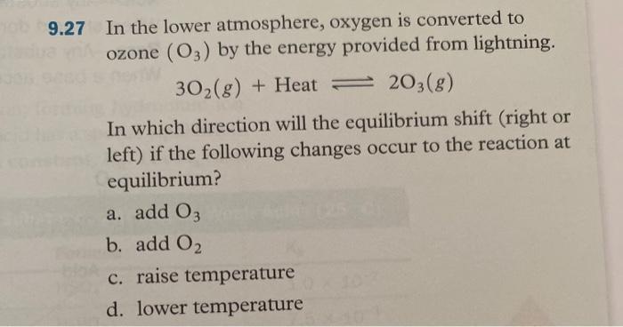 Solved 9.27 In the lower atmosphere, oxygen is converted to | Chegg.com