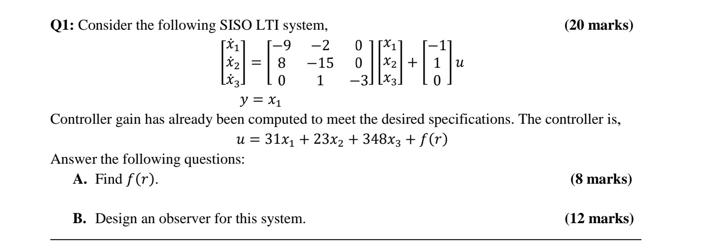 Solved Q1: Consider the following SISO LTI system,(20 | Chegg.com