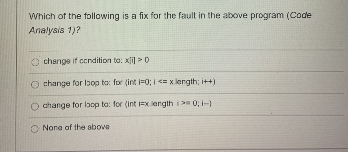 Solved Code Analysis 1 Below Is A Faulty Program It 