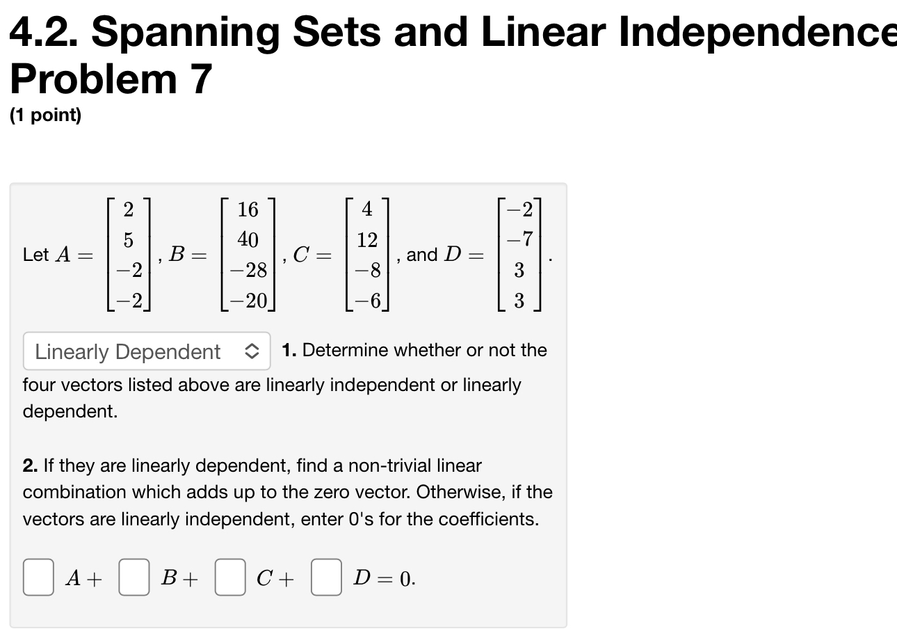 Solved 4 2 ﻿spanning Sets And Linear Independence Problem