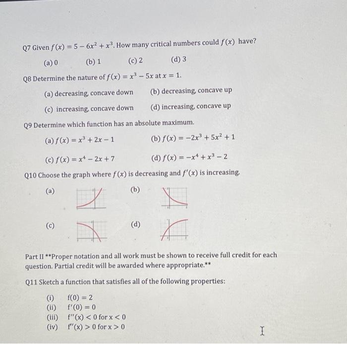 Solved Q7 Given f(x)=5−6x2+x3. How many critical numbers | Chegg.com