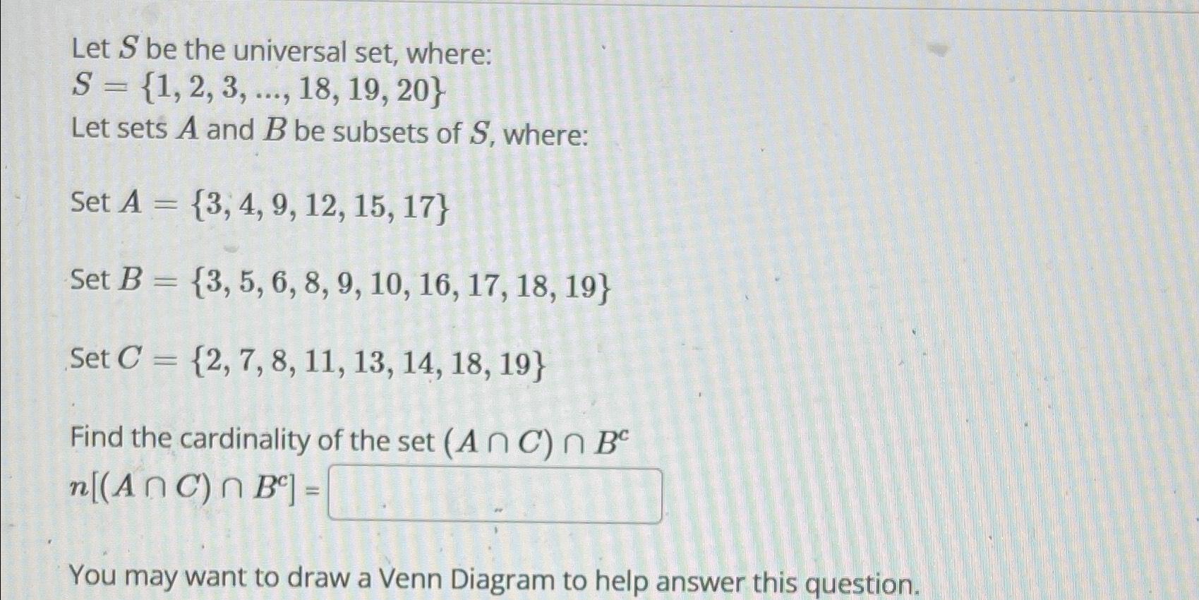 Solved Let S ﻿be the universal set, | Chegg.com