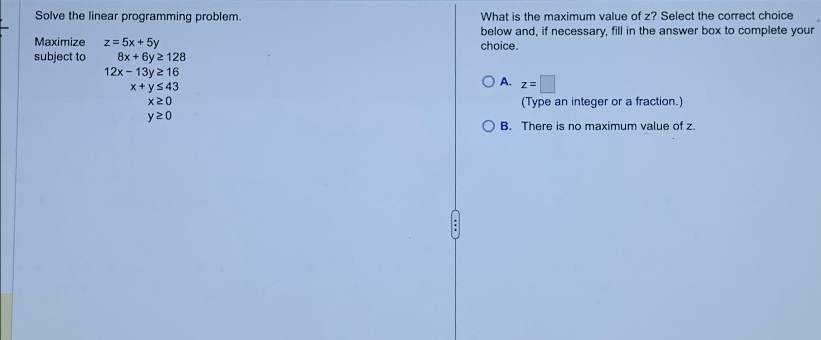 Solved Solve the linear programming problem. ﻿Maximize | Chegg.com