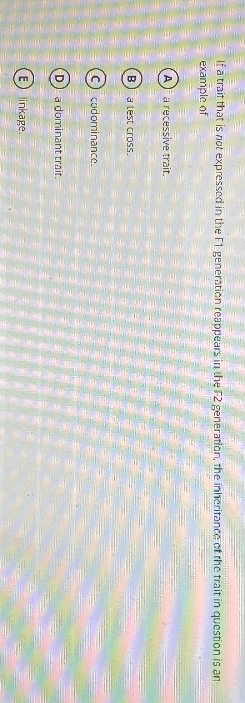 Solved If a trait that is not expressed in the F1 | Chegg.com