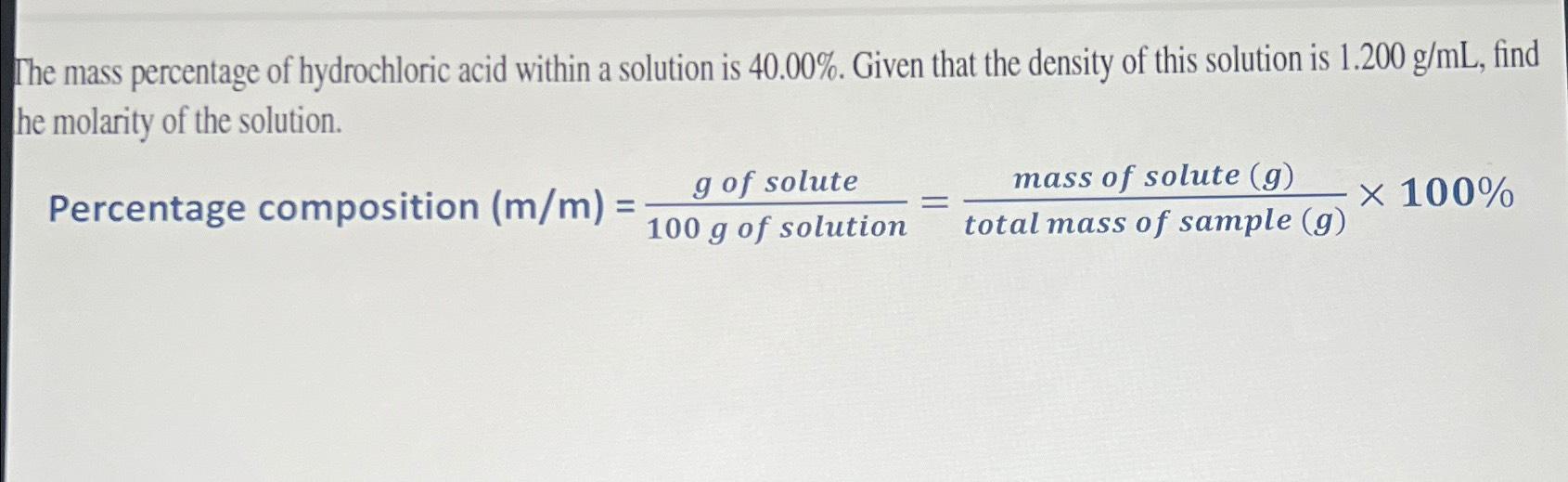 Solved The mass percentage of hydrochloric acid within a | Chegg.com