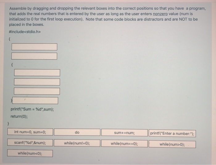 Solved Assemble by dragging and dropping the relevant boxes | Chegg.com