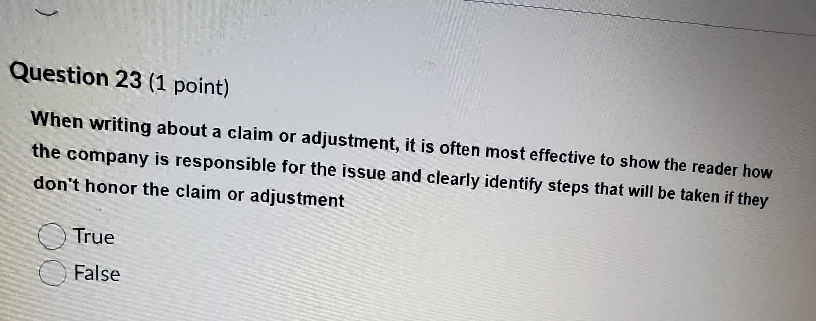 Solved Question 23 (1 ﻿point)When writing about a claim or | Chegg.com