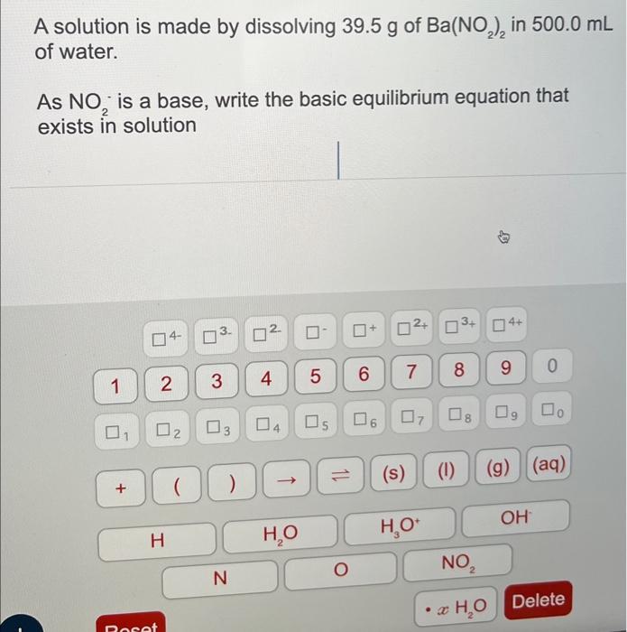 Solved A solution is made by dissolving 39.5 g of Ba(NO2)2 | Chegg.com
