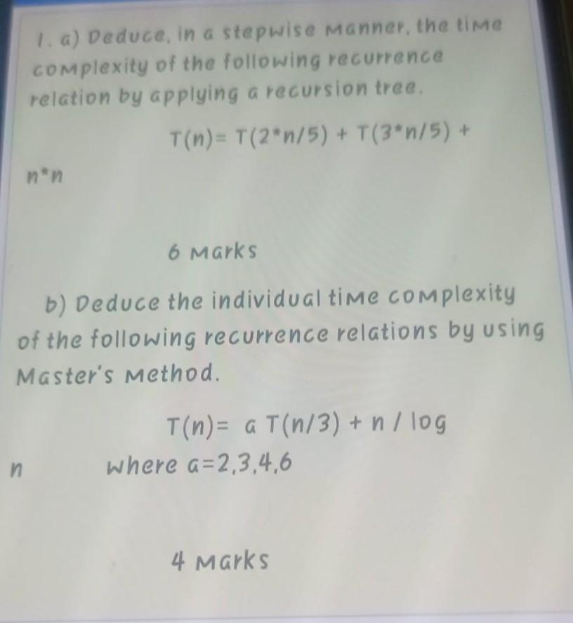 Solved design analysis & algorithm ques solve the question | Chegg.com