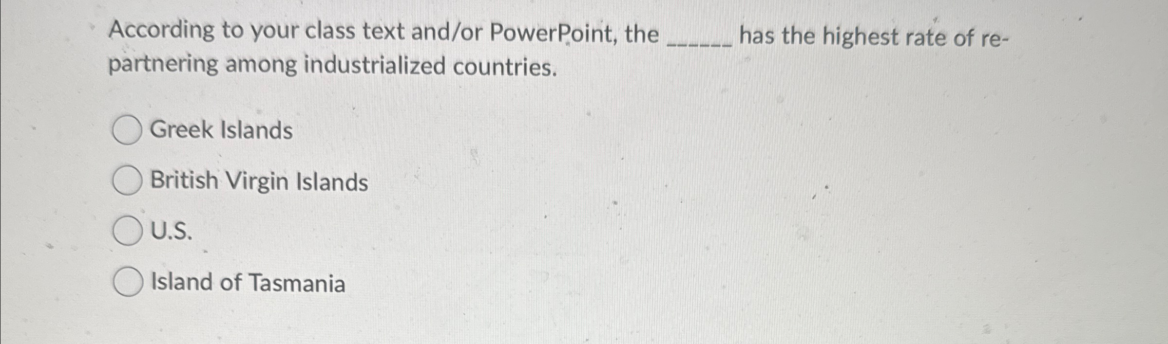 Solved According to your class text and/or PowerPoint, the | Chegg.com