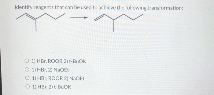 Solved 1) HBr, ROOR, 2) NaOEt 1) HBr,2)NaOEt 1) HBr, ROOR, | Chegg.com