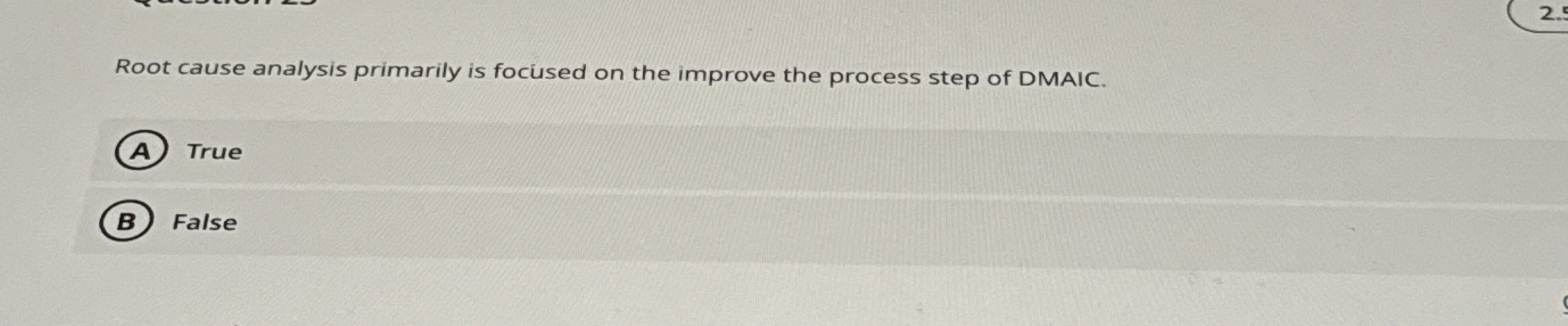 Solved Root cause analysis primarily is focused on the | Chegg.com