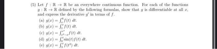 Solved (5) Let \\( f: \\mathbb{R} \\rightarrow \\mathbb{R} | Chegg.com