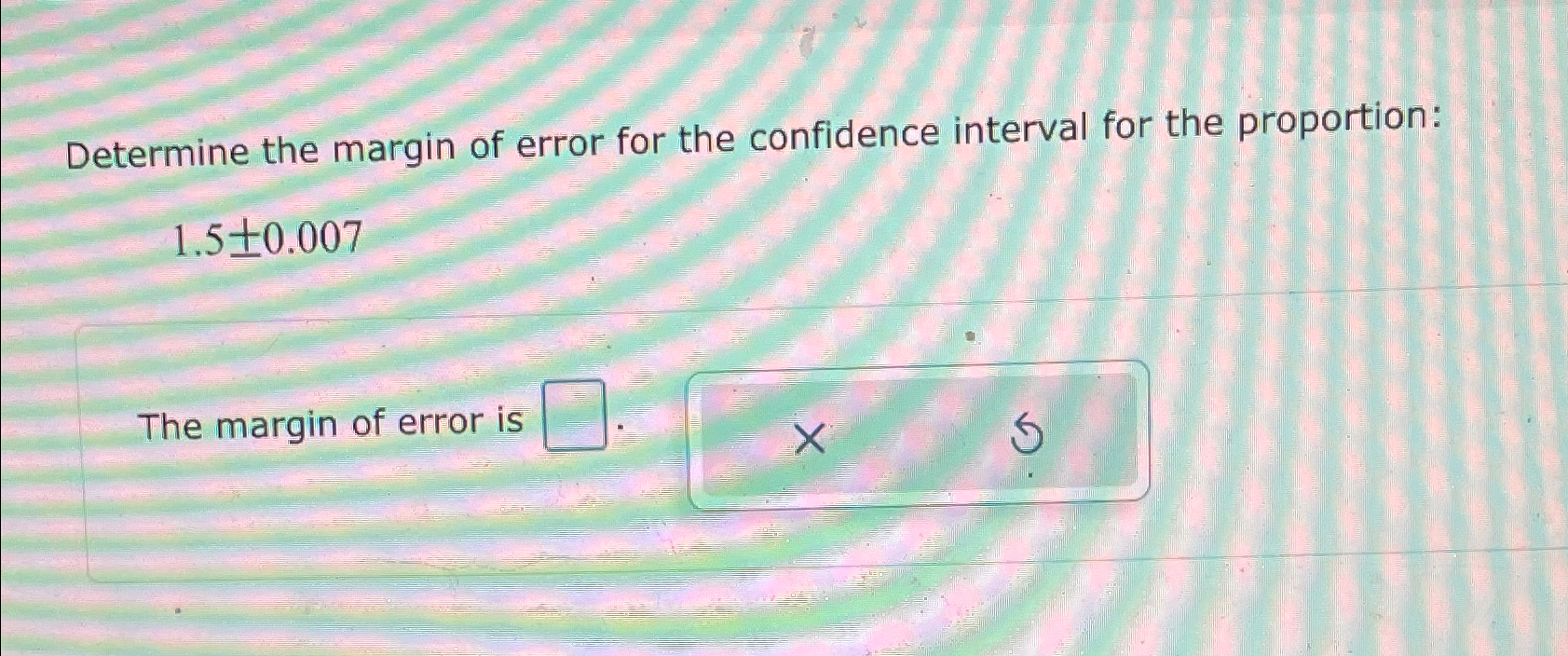 Solved Determine the margin of error for the confidence | Chegg.com