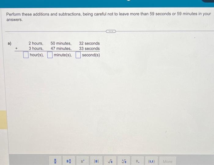 Solved Perform these additions and subtractions, being | Chegg.com