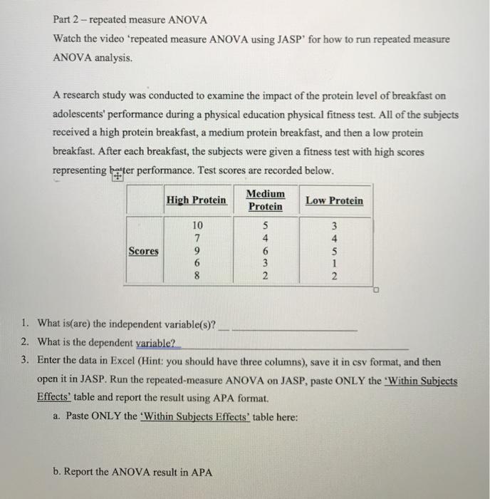 Solved Part 2 - repeated measure ANOVA Watch the video | Chegg.com