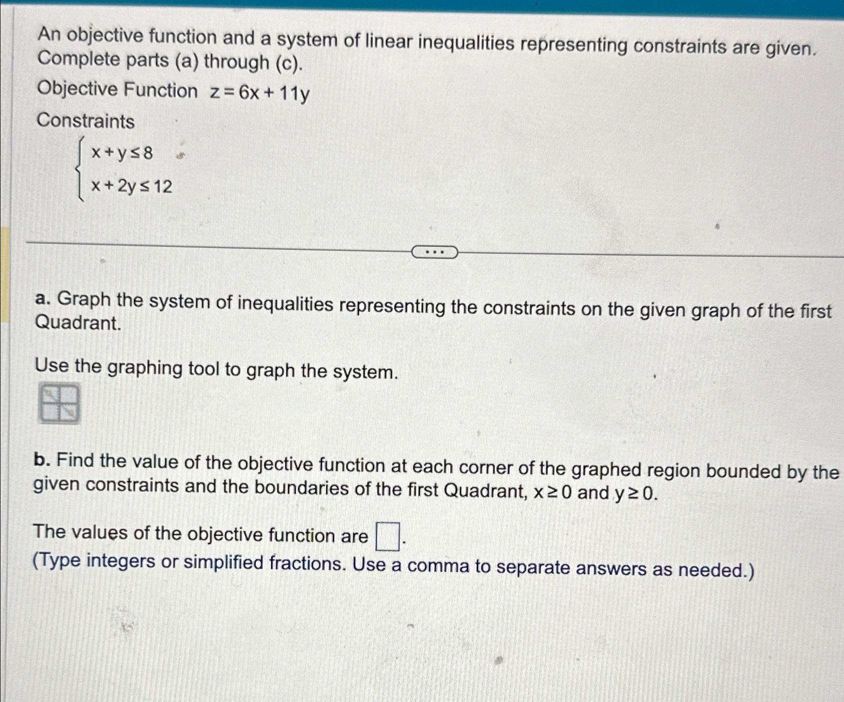 Solved An objective function and a system of linear | Chegg.com