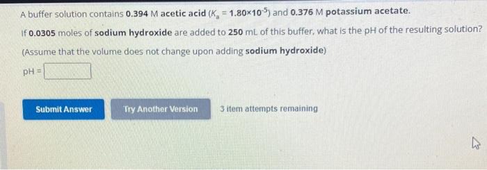 Solved A buffer solution contains 0.394M acetic acid | Chegg.com