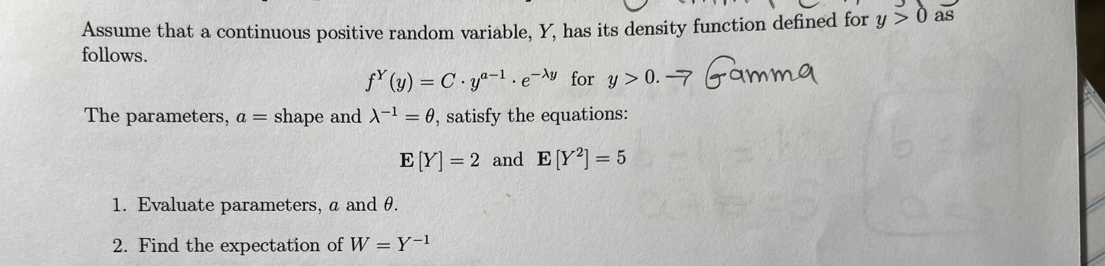 Solved Assume that a continuous positive random variable, Y, | Chegg.com