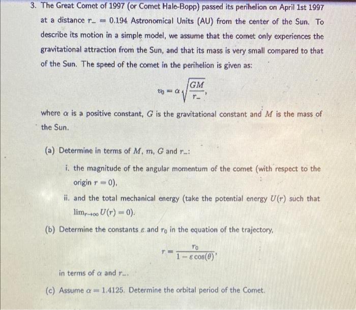 Solved 3. The Great Comet of 1997 (or Comet Hale-Bopp) | Chegg.com