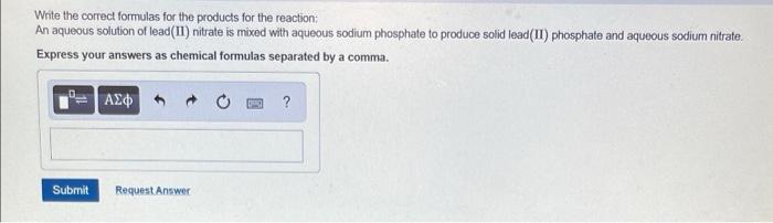 Solved Write the correct formulas for the reactants for the | Chegg.com