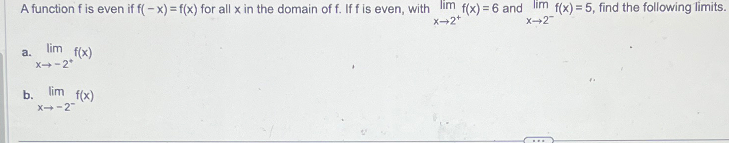 Solved A function f ﻿is even if f(-x)=f(x) ﻿for all x ﻿in | Chegg.com