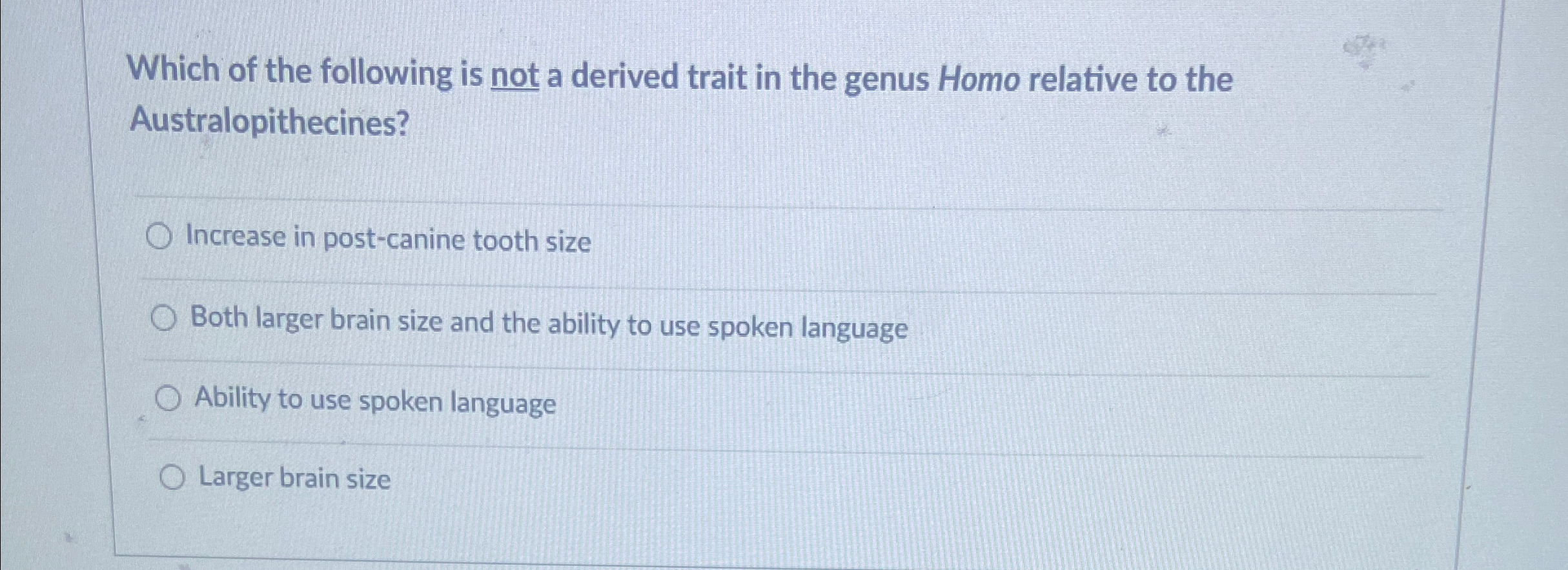 Solved Which of the following is not a derived trait in the | Chegg.com