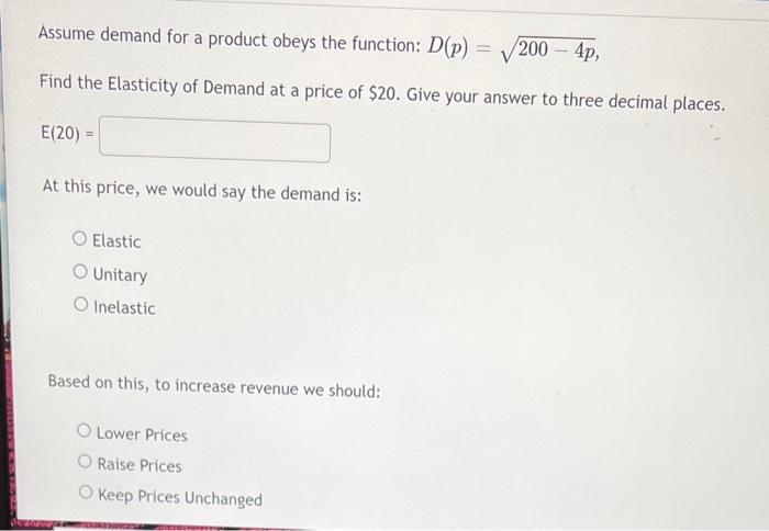 Solved Assume demand for a product obeys the function: | Chegg.com