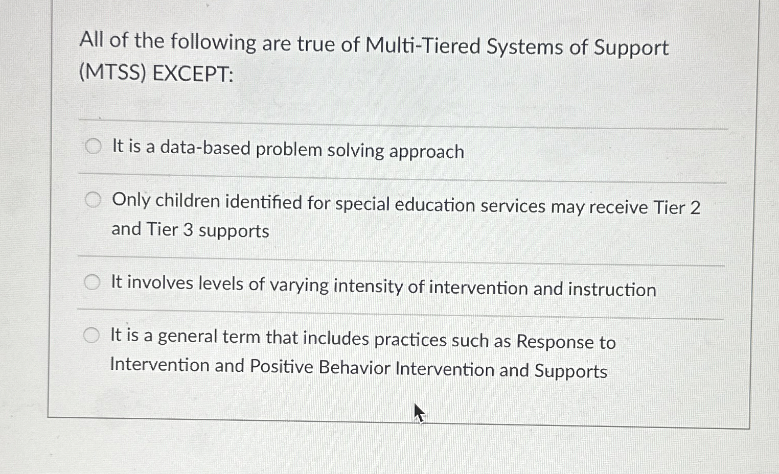 Solved All of the following are true of Multi-Tiered Systems | Chegg.com