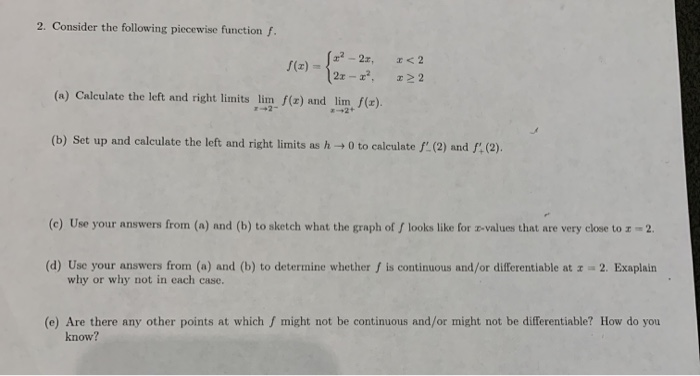 Solved 2. Consider the following piecewise function f. (a) | Chegg.com