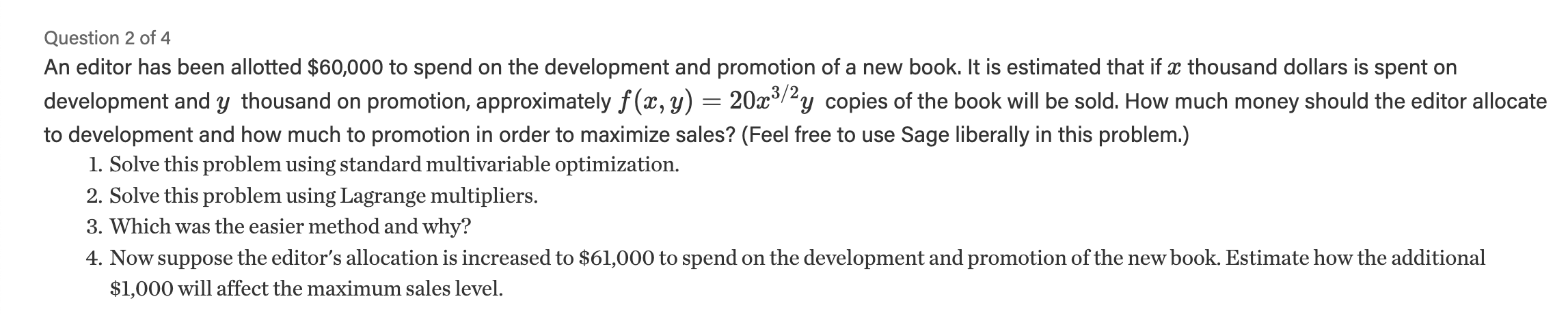 Solved Question 2 ﻿of 4An editor has been allotted $60,000 | Chegg.com
