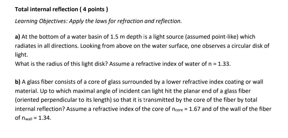 Solved Total internal reflection ( 4 points ) Learning | Chegg.com