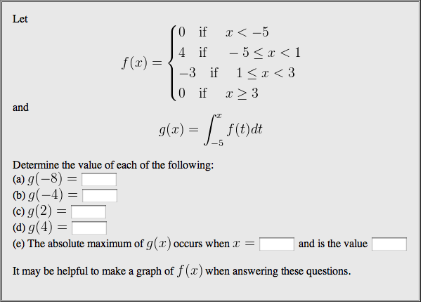 Solved Let f (x) = and g (x) = f (t) dt Determine the | Chegg.com