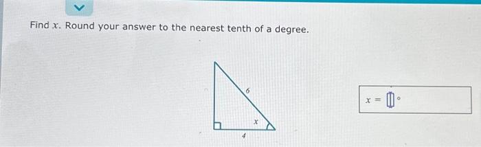 Solved Find x. Round your answer to the nearest tenth of a | Chegg.com