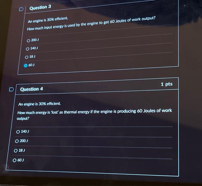 Solved Question 3 An engine is 30% efficient. How much input | Chegg.com