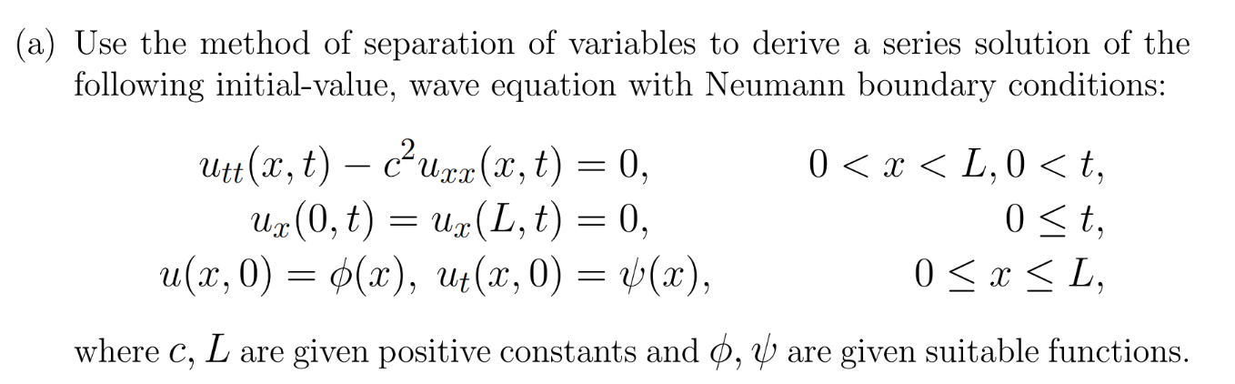 Solved (a) ﻿Use the method of separation of variables to | Chegg.com