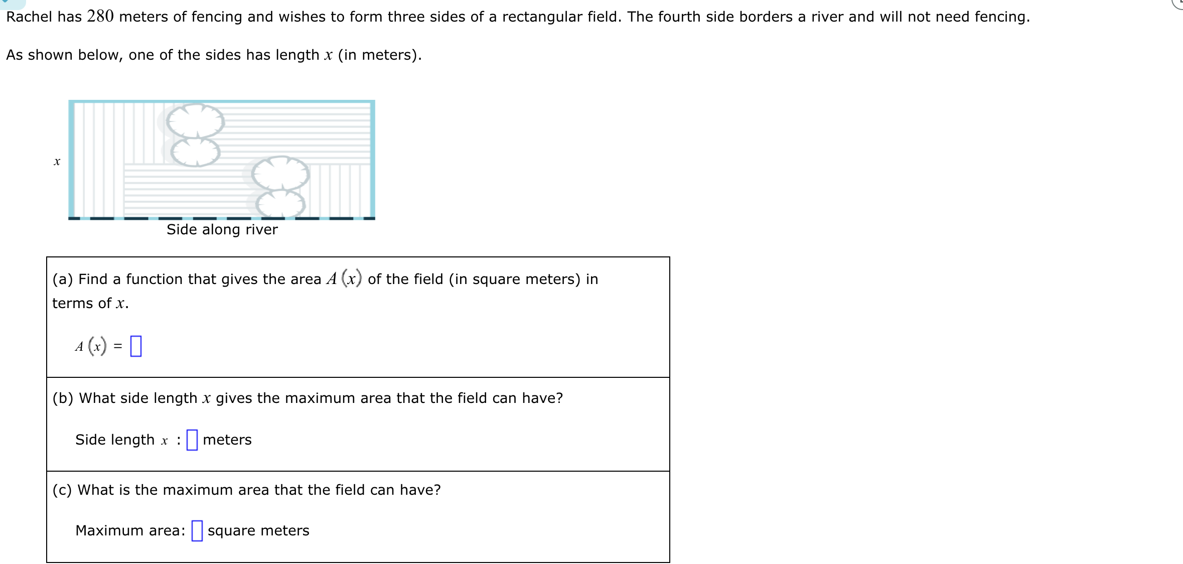 Solved Rachel has 280 ﻿meters of fencing and wishes to form | Chegg.com