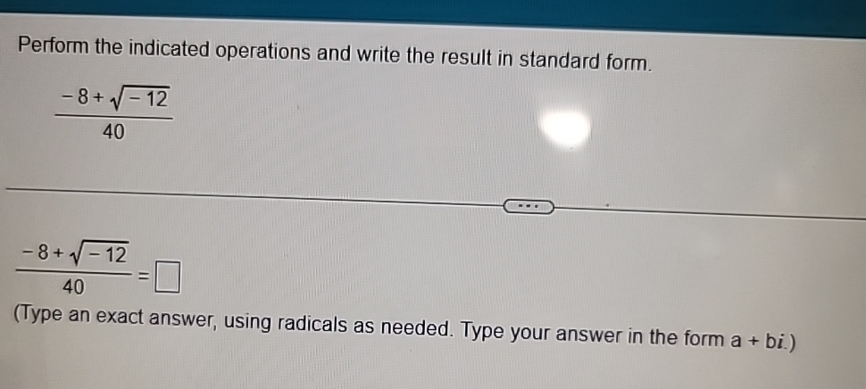 Solved Perform the indicated operations and write the result | Chegg.com