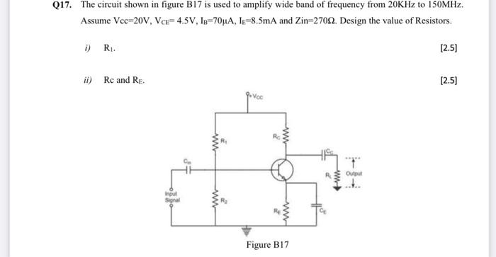 Solved Q17. The circuit shown in figure B17 is used to | Chegg.com