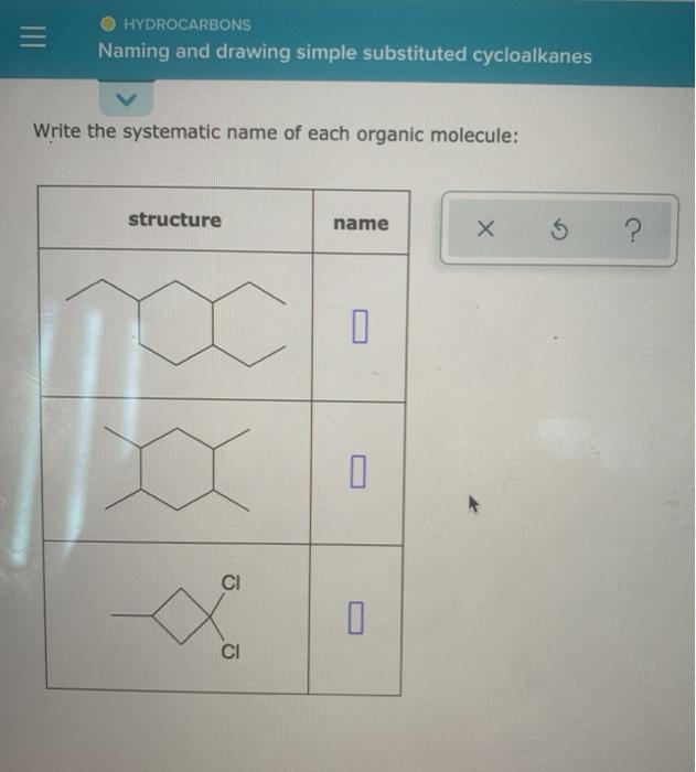 Solved = HYDROCARBONS Naming and drawing simple substituted | Chegg.com